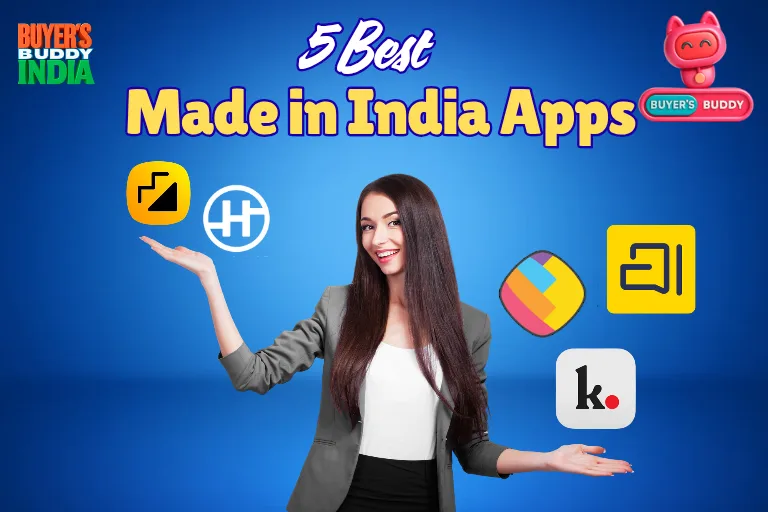 5 Best Made in India Apps that Every Indian Should Start Using Now